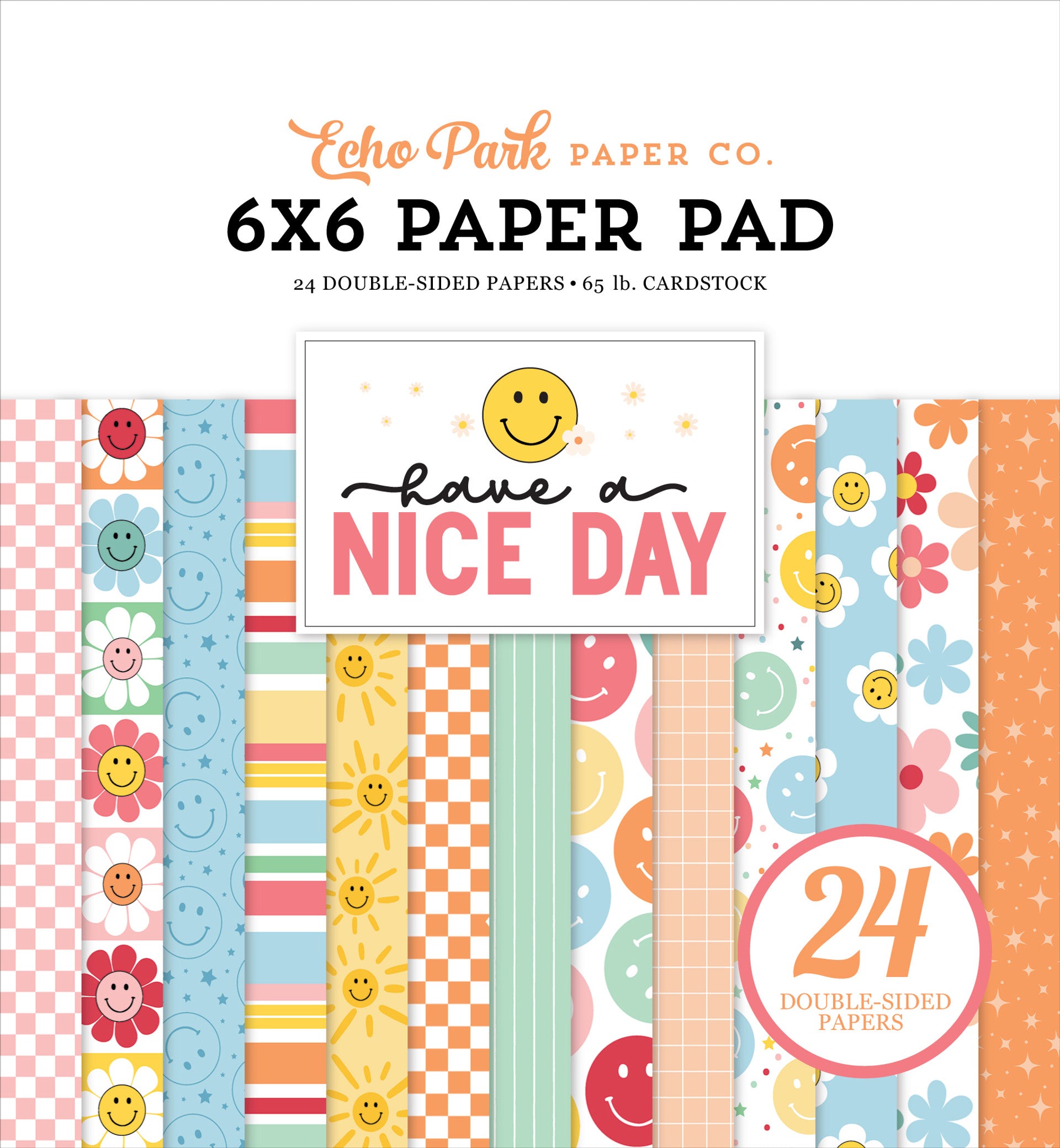 HAVE A NICE DAY 6x6 Paper Pad - Echo Park – The 12x12 Cardstock Shop